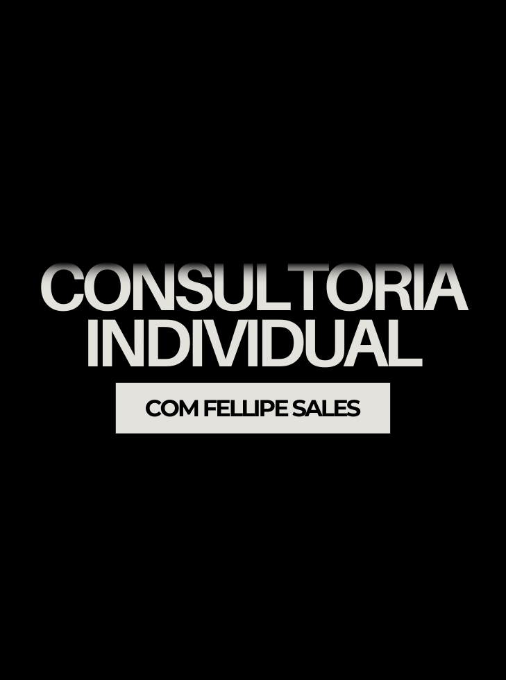 Consultoria Individual - Anúncios Online com Fellipe Sales