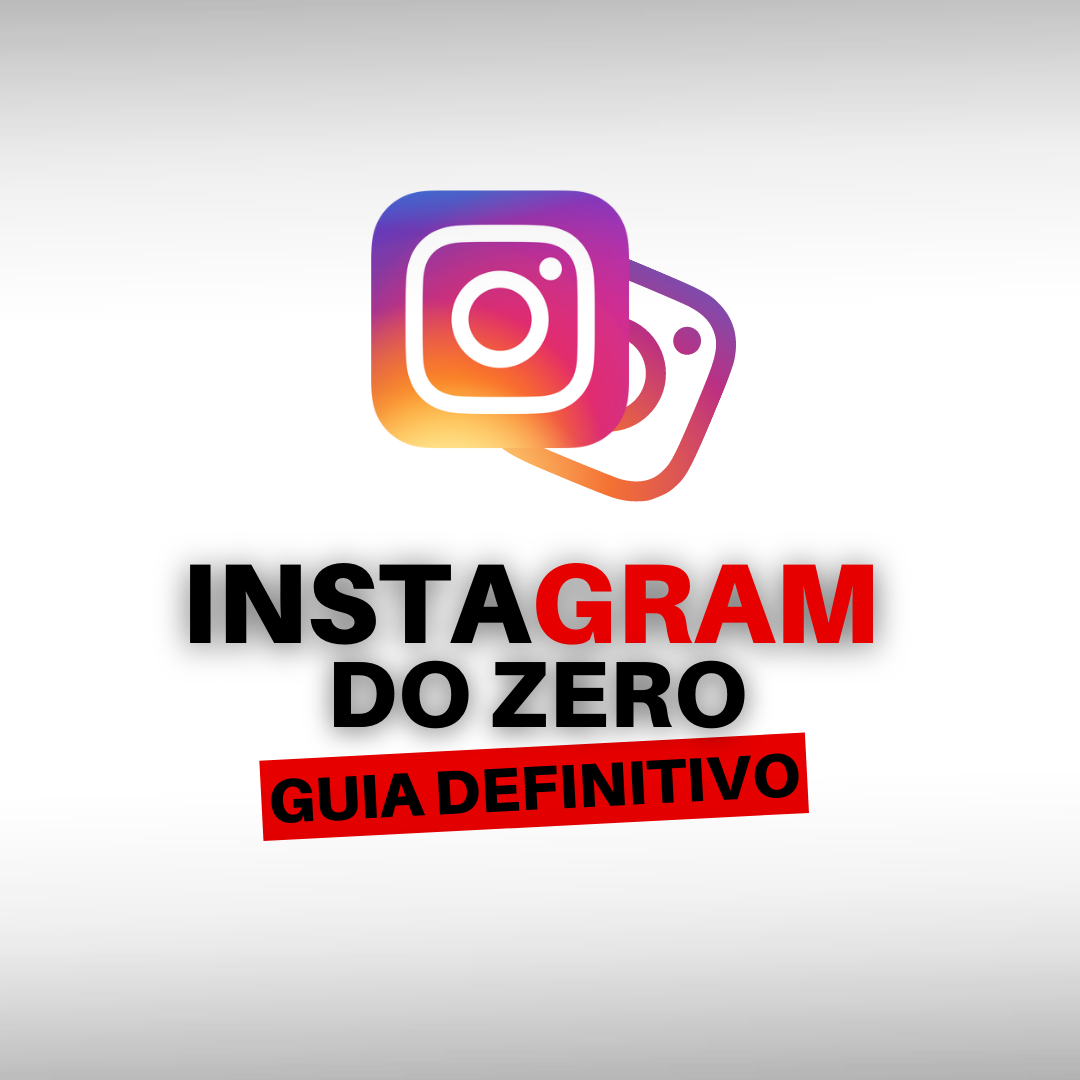 INSTAGRAM DO ZERO - GUIA DEFINITIVO - Denise Vaz | Hotmart