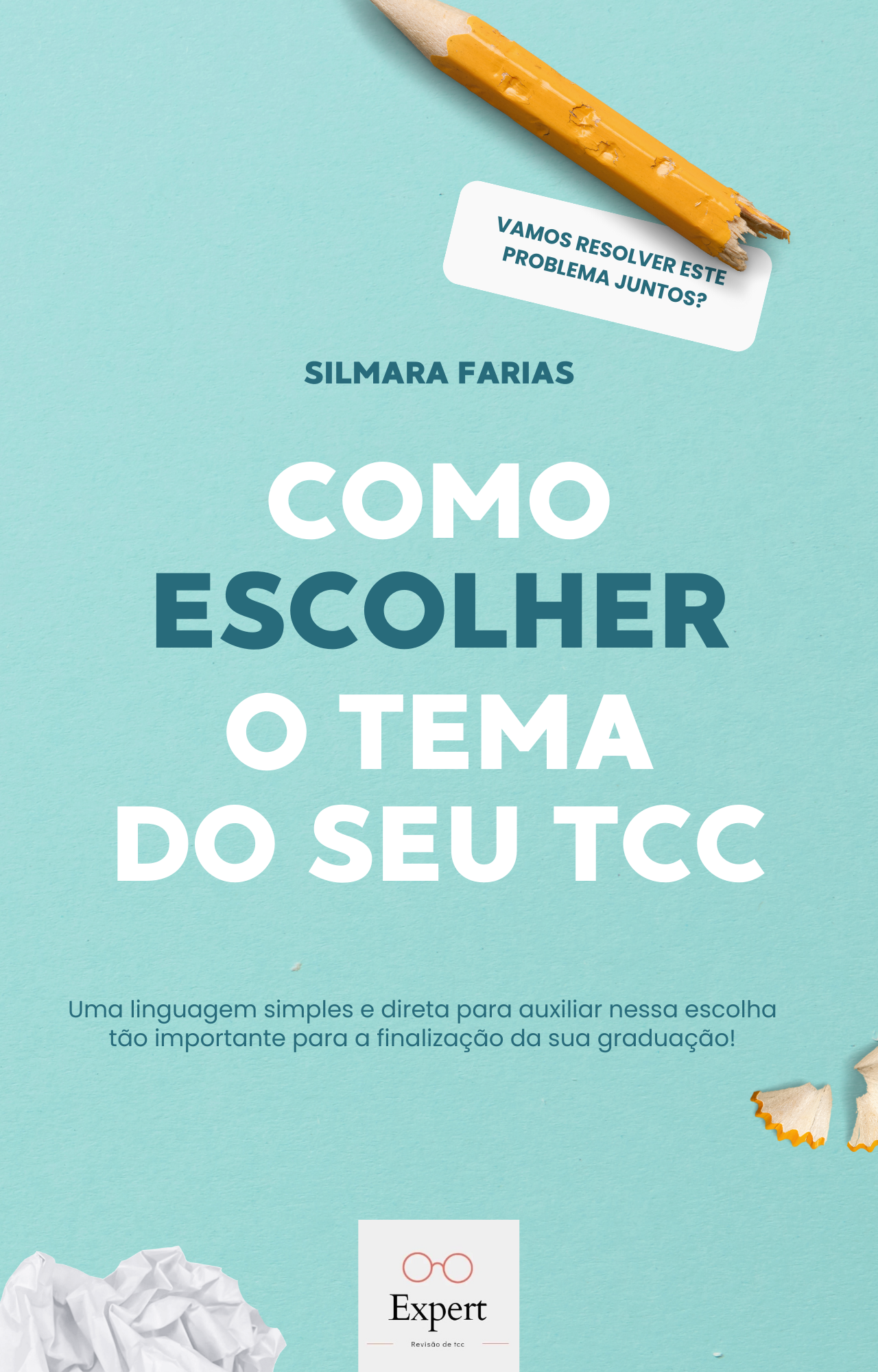 Ebook: Como escolher o Tema do seu TCC