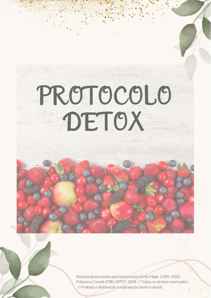 PROTOCOLO DETOX 15 DIAS - Pollyanna Cerqueira Ferreira Comelli | Ho...
