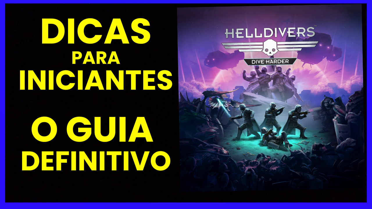 Helldiver - O Guia Definitivo - Preceptor | Hotmart