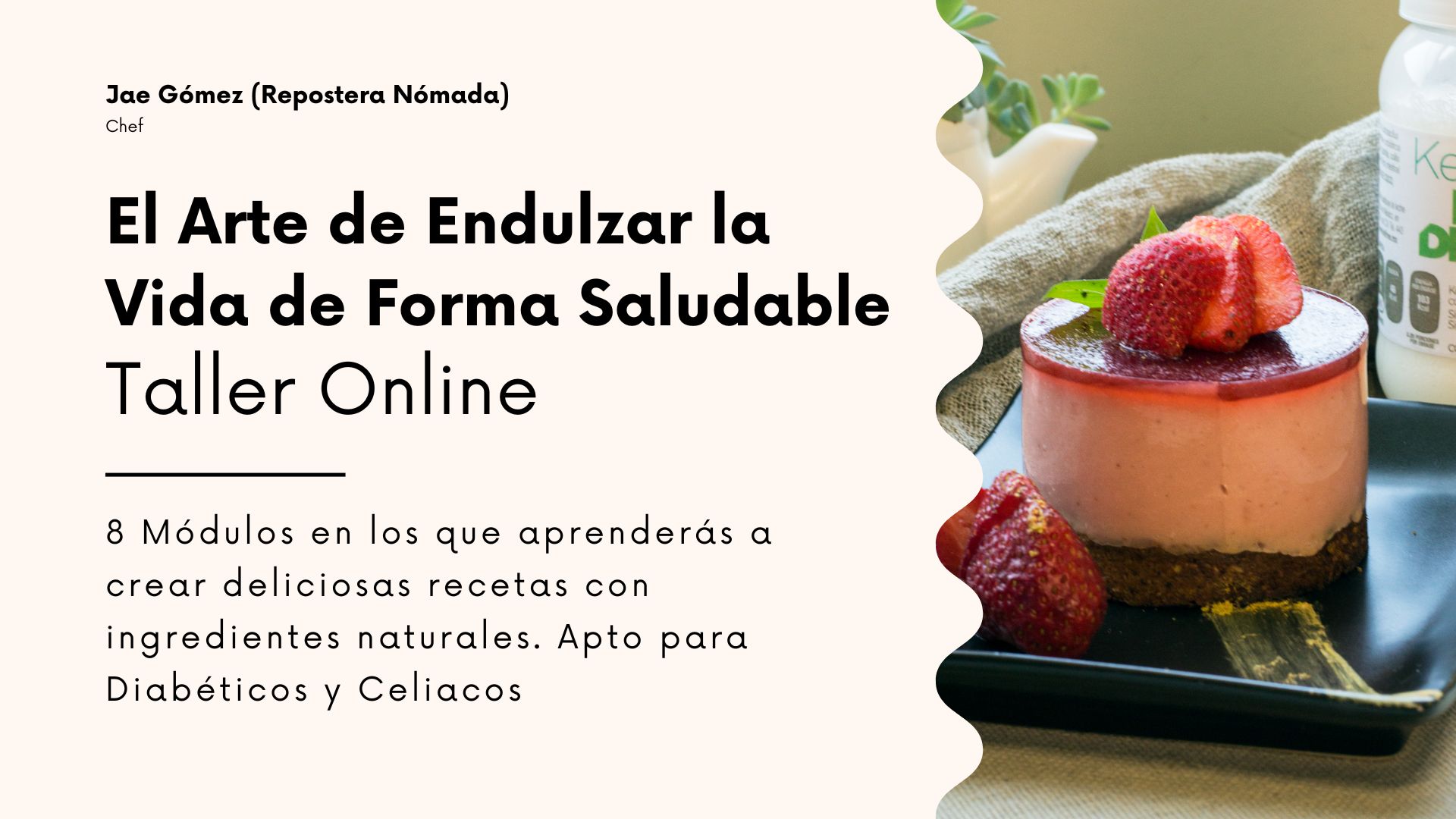 El Arte de Endulzar la vida de Forma Saludable - Repostera Nomada | Hotmart