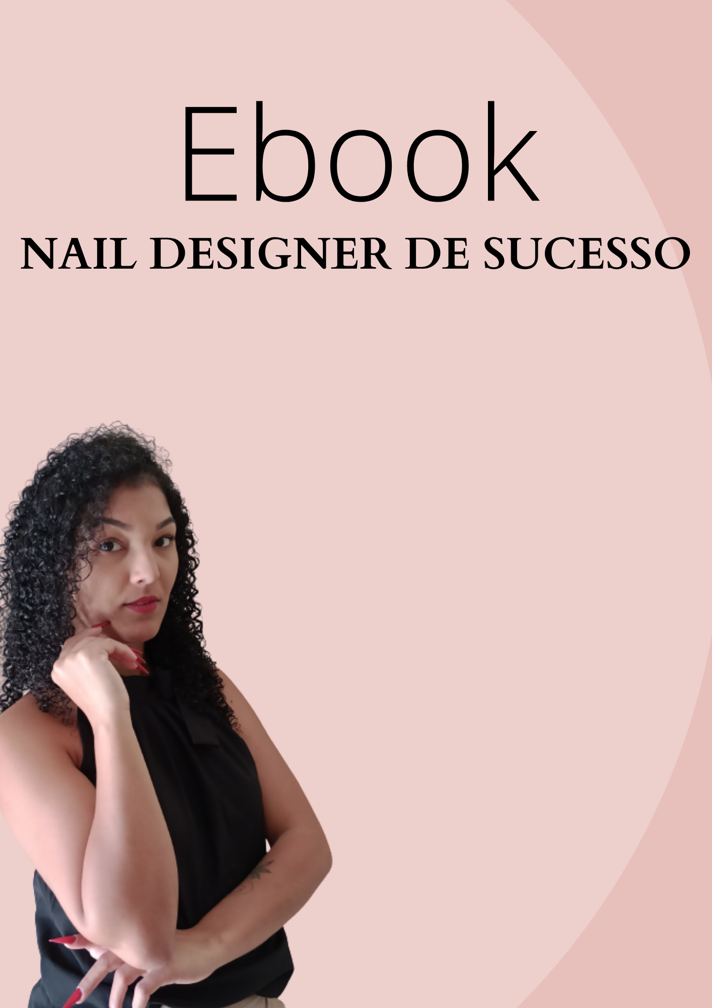 Nail designer de sucesso - Cassandra dos Santos Pereira | Hotmart