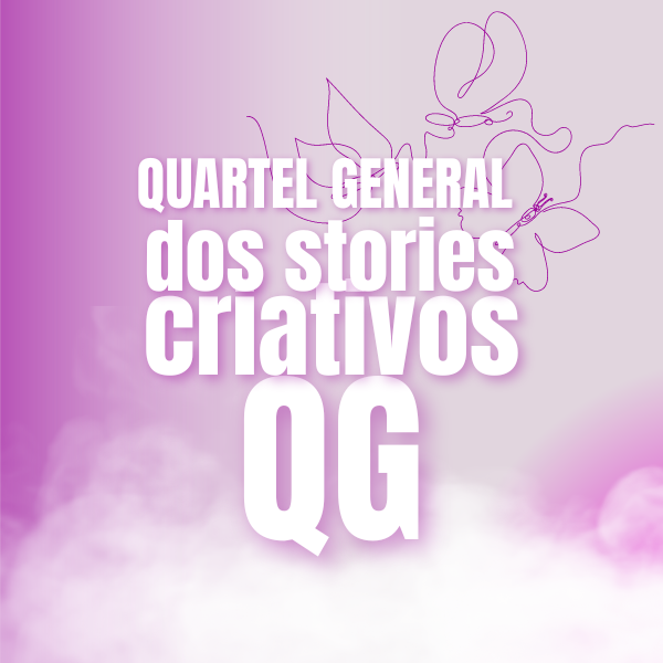 QG DOS STORIES CRIATIVOS