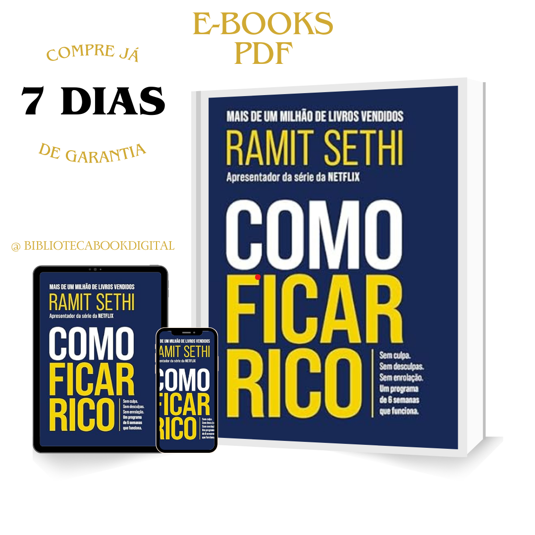 E-book Como ficar rico: Sem culpa. Sem desculpas. Sem enrolação. Um...