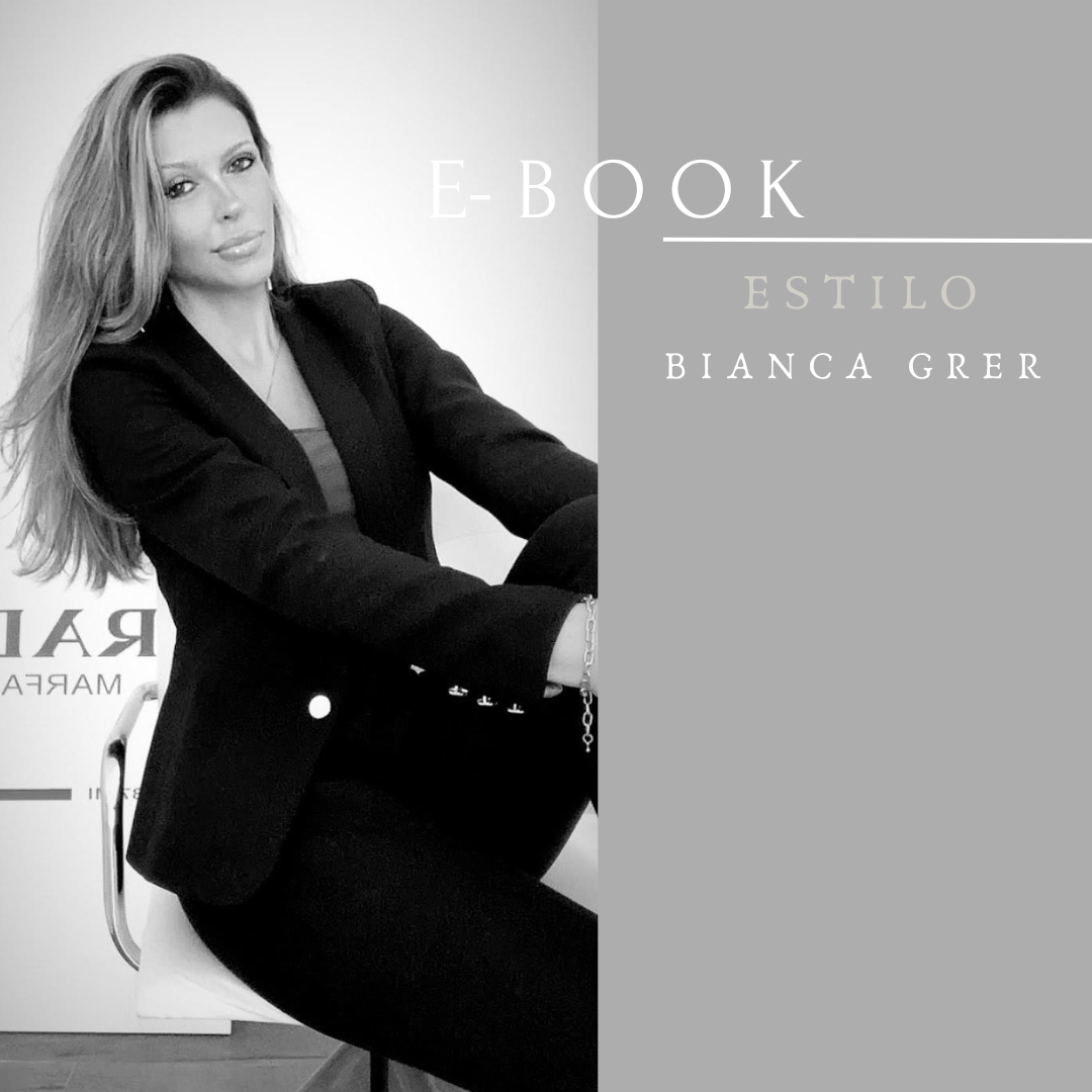 E-book com 100 LOOKS Estilo Bianca Grer