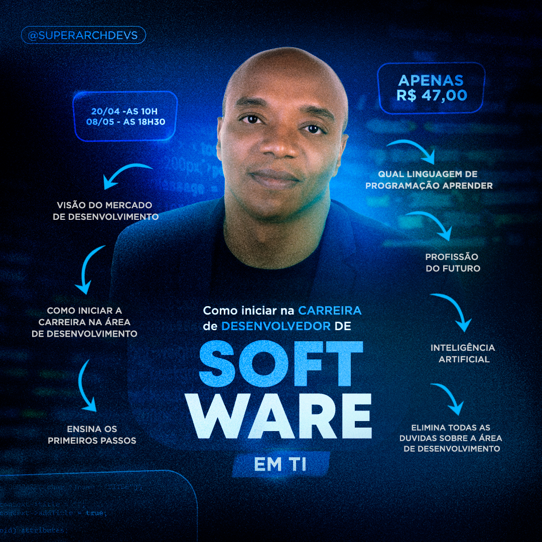 Palestra: "Como se tornar um Desenvolvedor de Software"