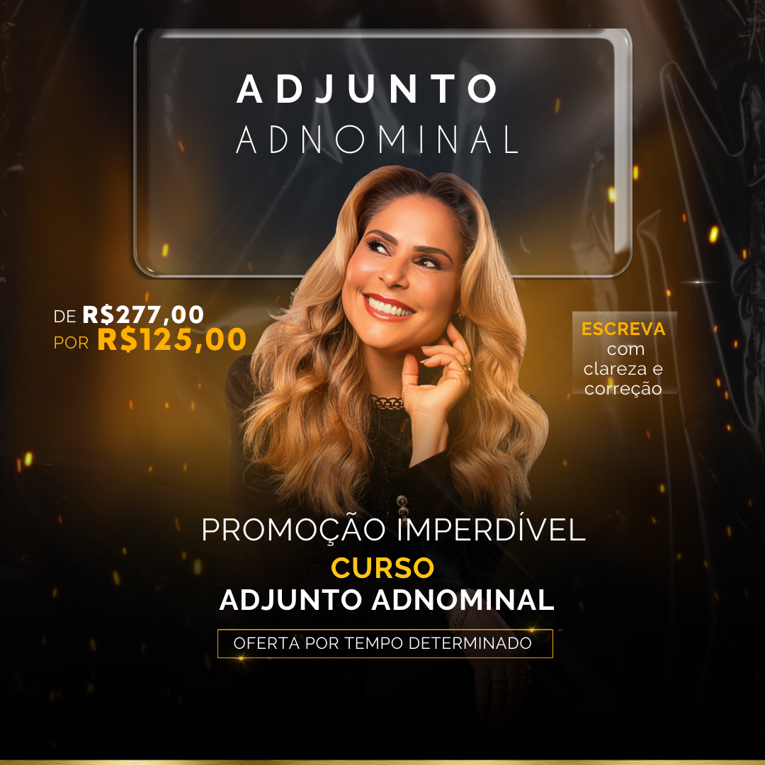 MÓDULO DE ADJUNTO ADNOMINAL E COMPLEMENTO NOMINAL- CURSO COMPLETO