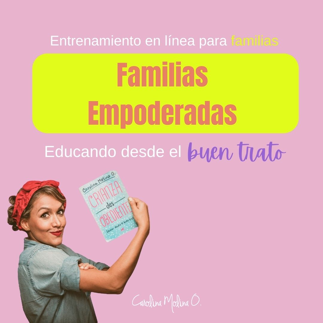 FAMILIAS EMPODERADAS - Carolina Molina | Hotmart