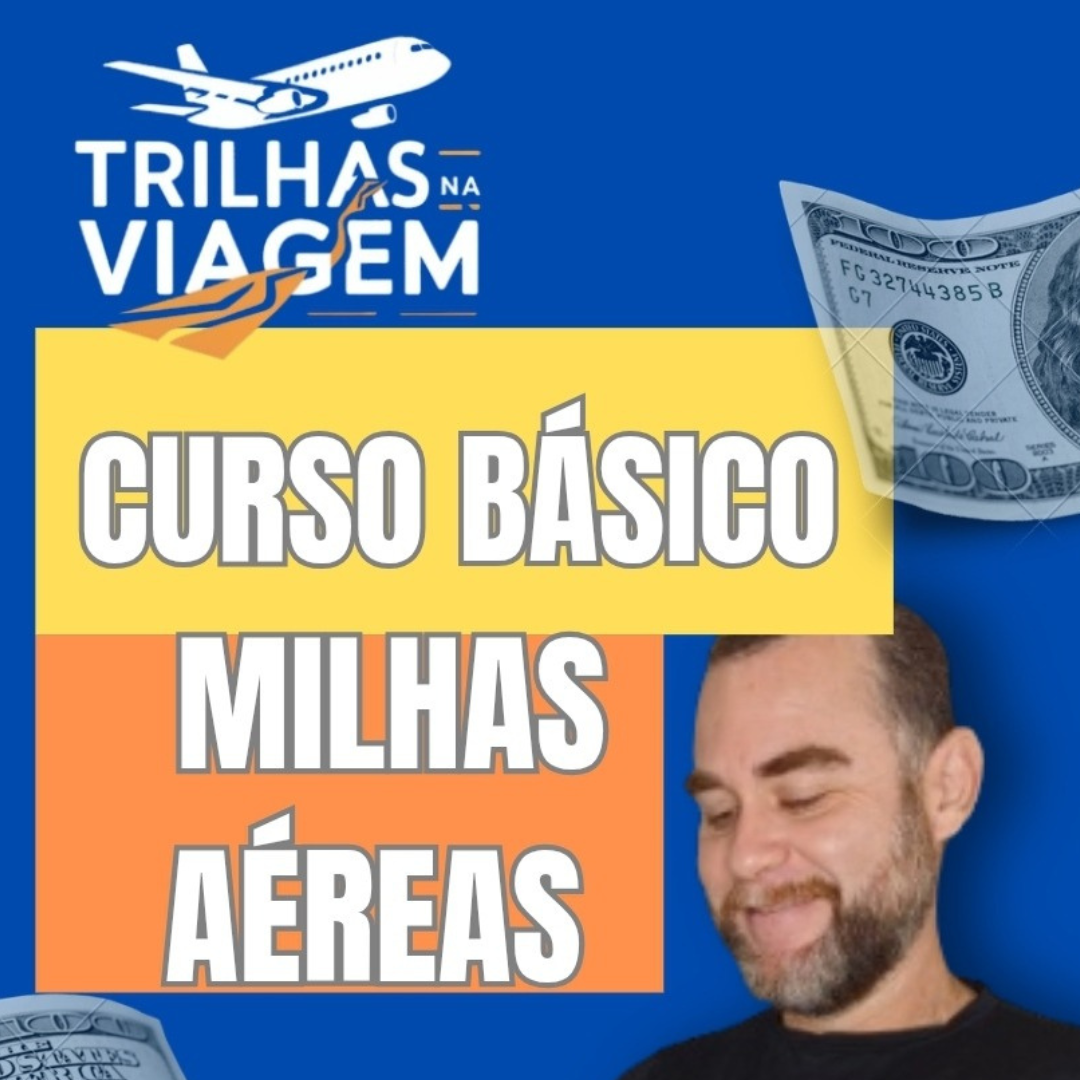 CURSO BÁSICO MILHAS AÉREAS