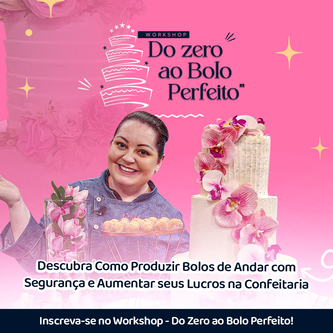 Workshop Do Zero ao Bolo Perfeito - Chef Alessandra Guilherme - ale...