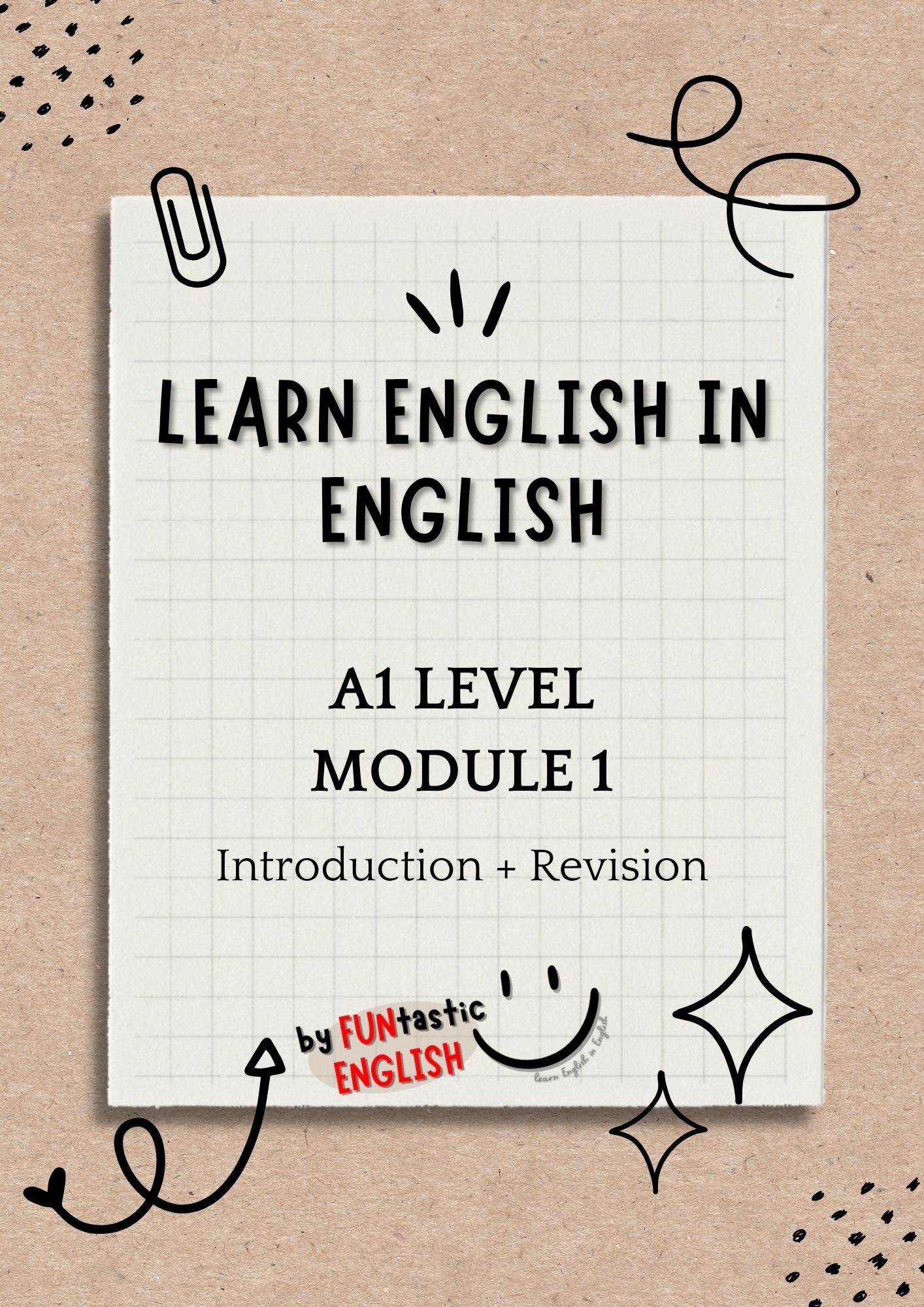 By FUNtastic English - LEARN IN ENGLISH IN ENGLISH - A1 - module 1 ...