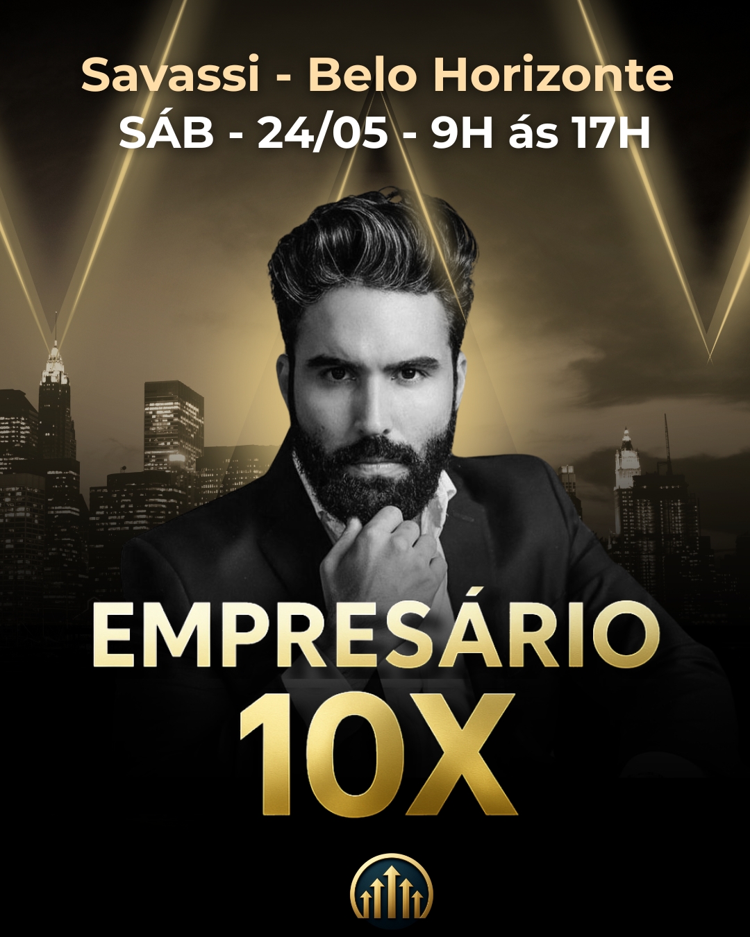 Empresário 10X - 24/05 - 9H às 17H - Sábado