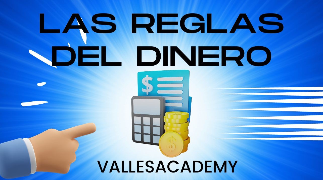 LAS REGLAS DEL DINERO - Rafael Cano Valles | Hotmart