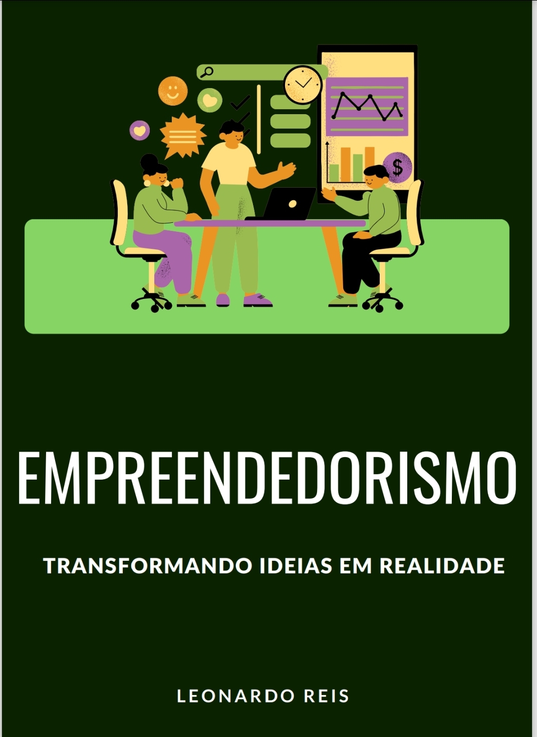 Empreendedorismo: Transformando ideias em realidade