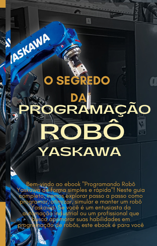 O segredo da Programação Robô Yaskawa