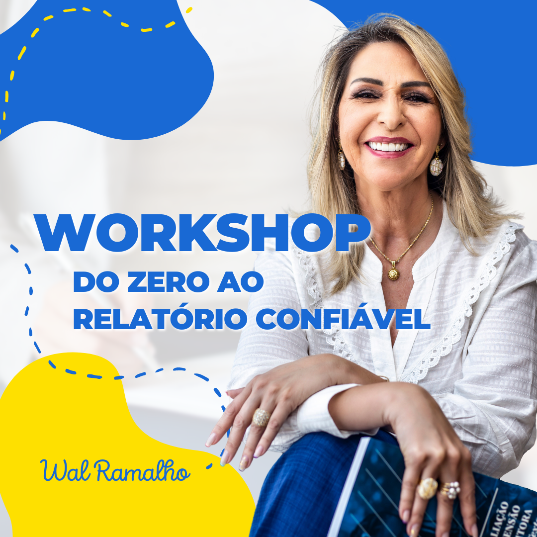 WORKSHOP - Do zero ao relatório confiável - Winner Apoio Escolar e ...