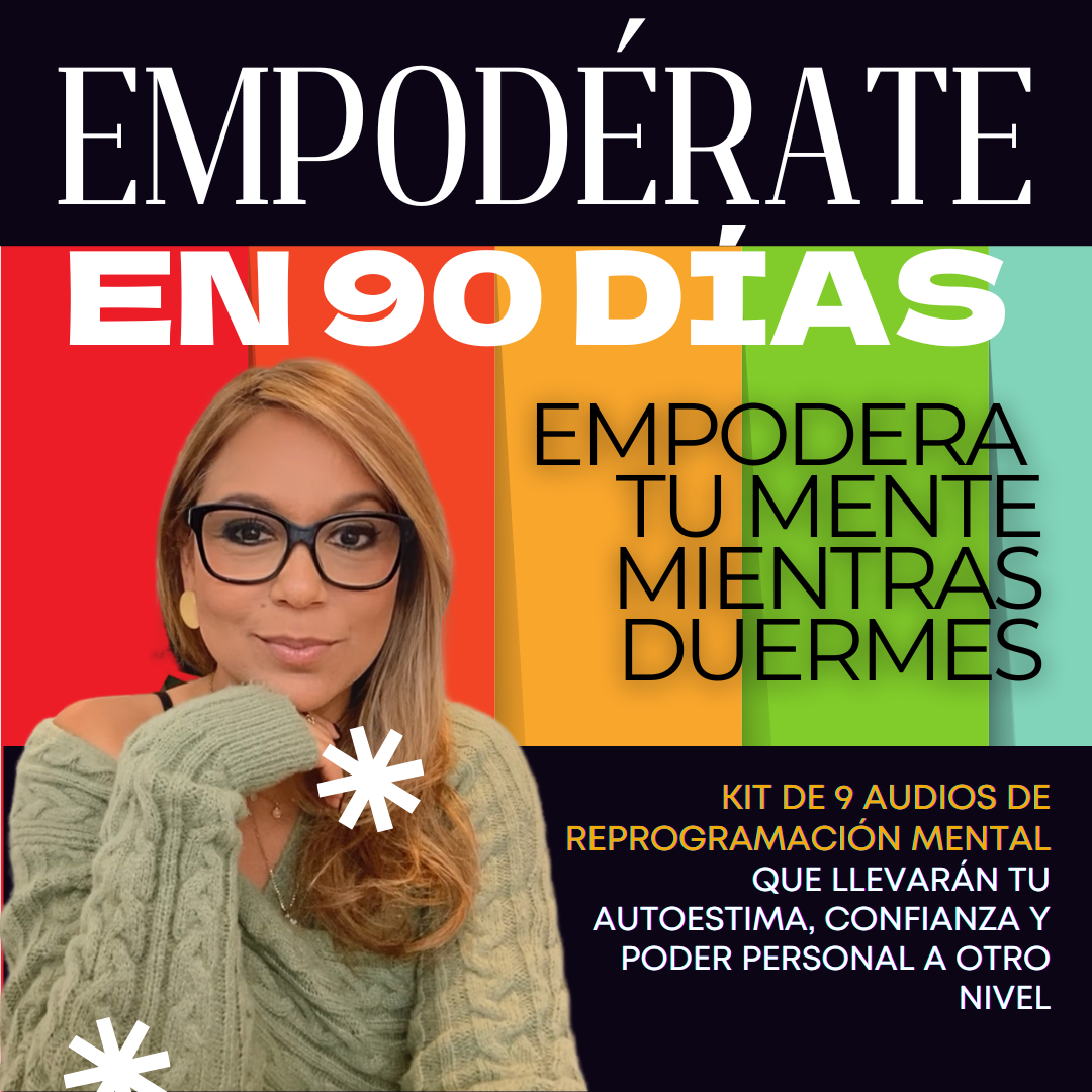 EMPODÉRATE KIT 9 AUDIOS REPROGRAMACIÓN MENTAL