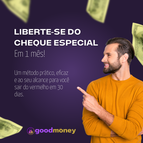 Liberte-se do cheque especial em 1 mês! - Renan Oliveira da Silva