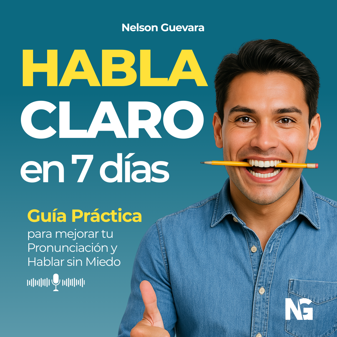 Guía Practica: Hablar Claro en 7 Días - José Nelson Guevara Bustam...