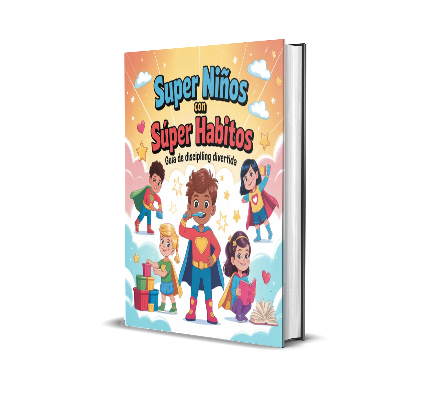Super Niños con Súper Hábitos: Guía de Disciplina Divertida - Fauz...