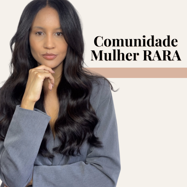 Comunidade Mulher RARA