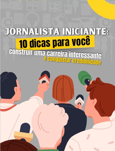 E-book para Jornalistas - construa uma carreira assertiva e interes...