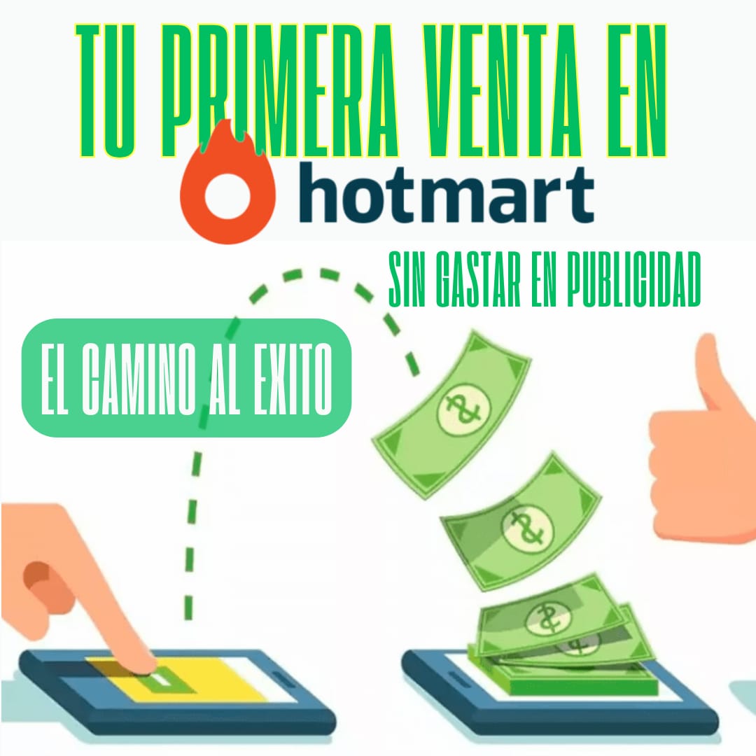 COMO hacer MI primera VENTA en Hotmart sin gastar en publicidad - j...