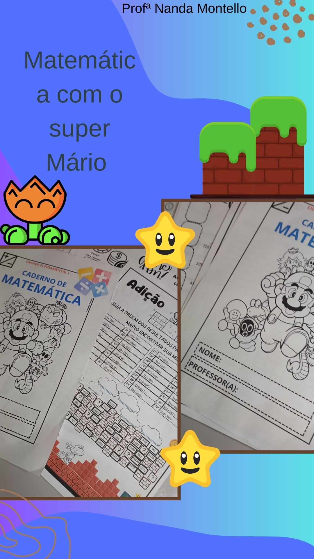 Atividade de matemática com o super Mário - Fernanda Montello Torr...