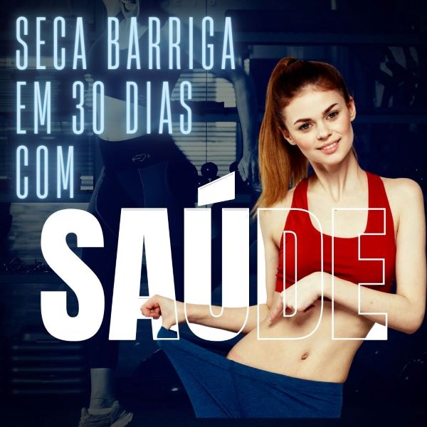 Projeto Seca barriga em 30 dias - João Paulo Rodrigues | Hotmart