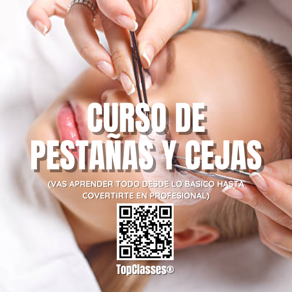 CURSO DE PESTAÑAS Y CEJAS - TopClasses® | Hotmart
