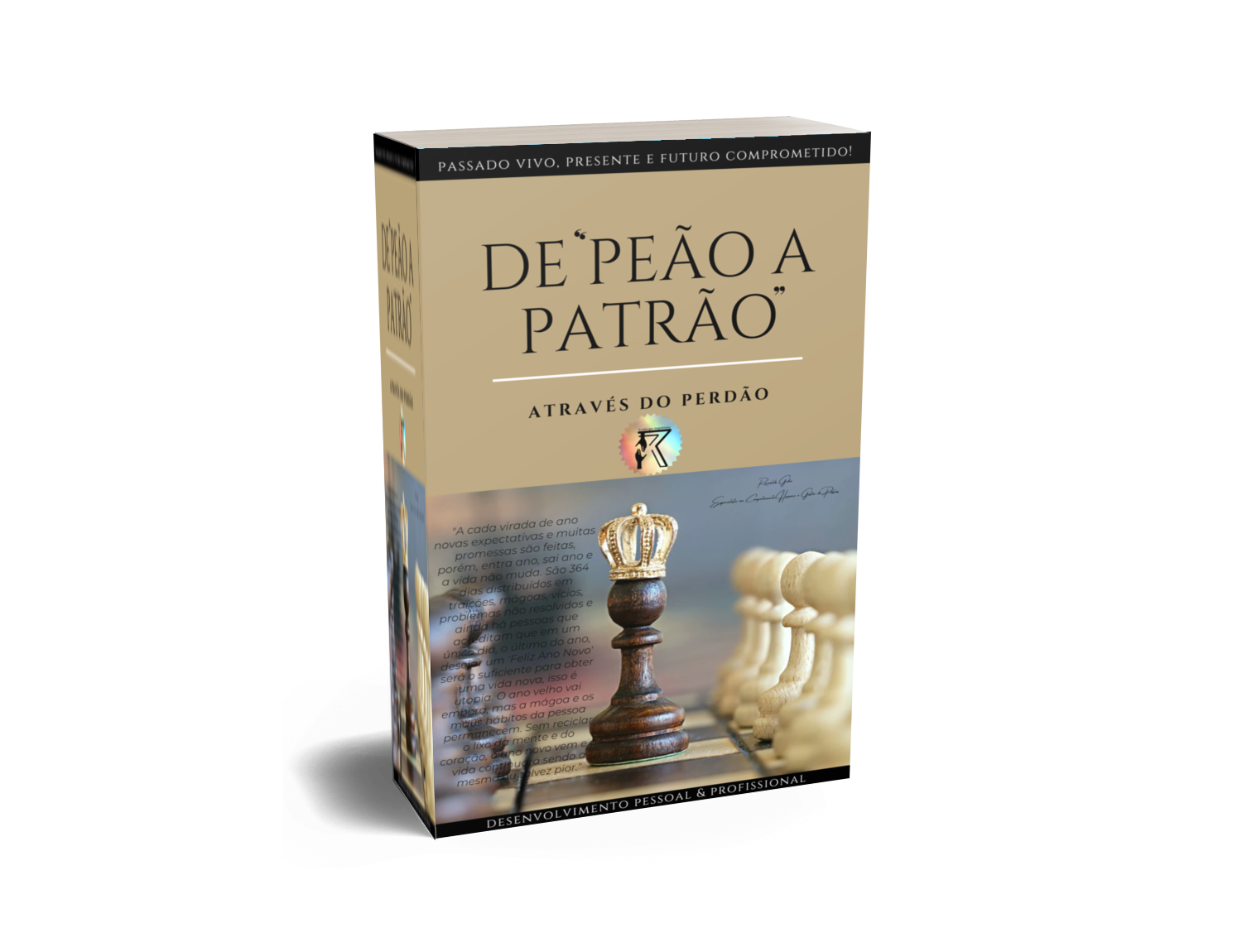 De "Peão a Patrão" através do perdão
