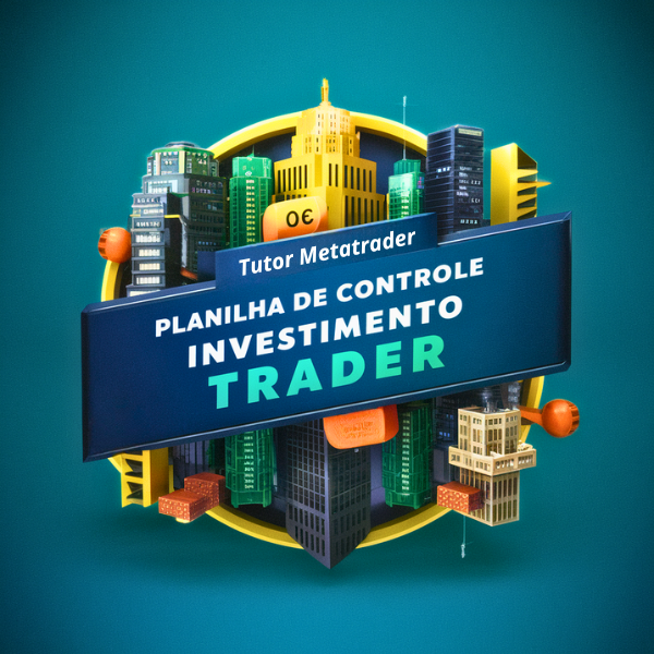 Planilha De Controle De Investimento Trader Tutor Metatrader Tu