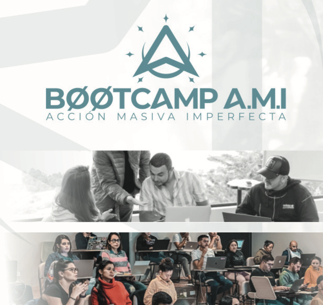 Bootcamp A.M.I - Acción Masiva Imperfecta