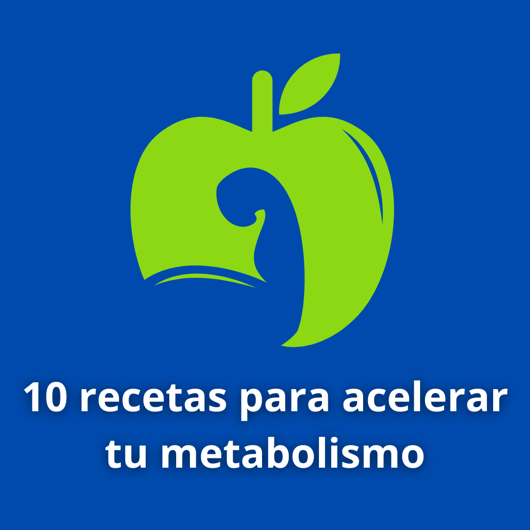 10 recetas para acelerar tu metabolismo