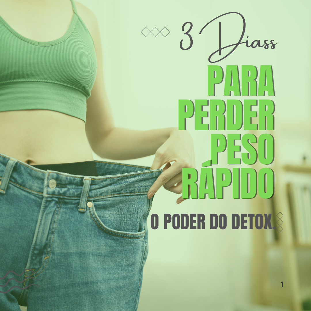 O PODER DO DETOX EM 3 DIAS - Daiane Cristina de Almeida | Hotmart
