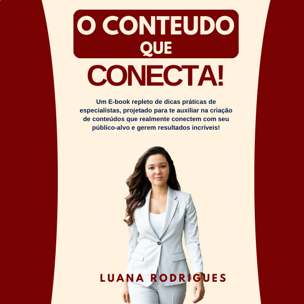 O CONTEÚDO QUE CONECTA. - Luana de Oliveira Rodrigues de Moraes | H...