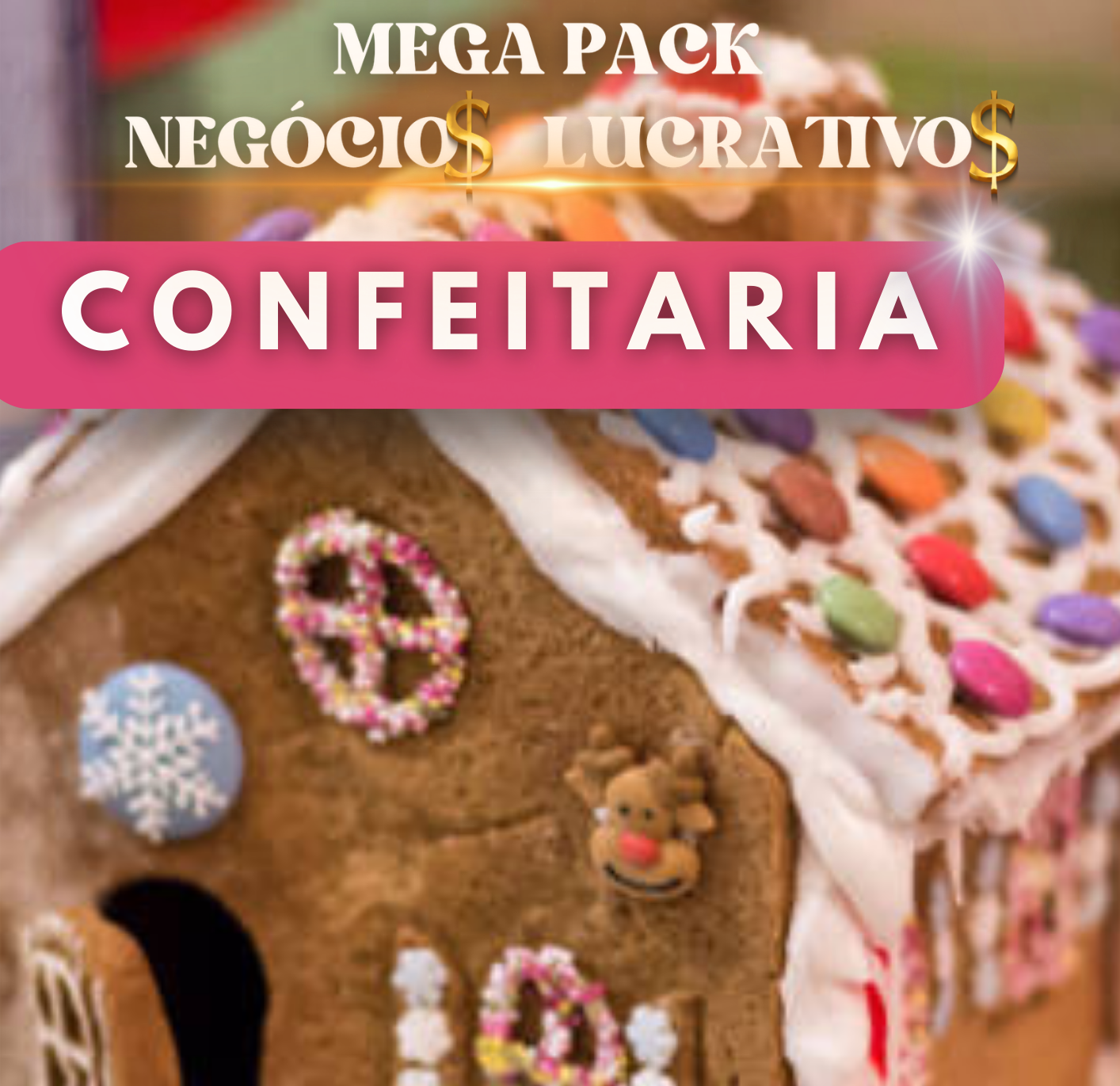 PACK CONFEITARIA - NEGÓCIOS LUCRATIVOS