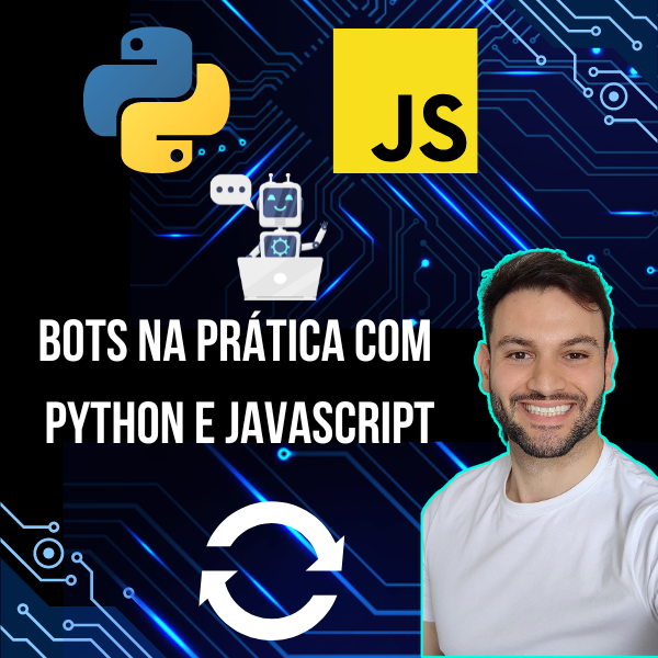 Bots na Prática com Python e JavaScript - Dante Derette | Hotmart