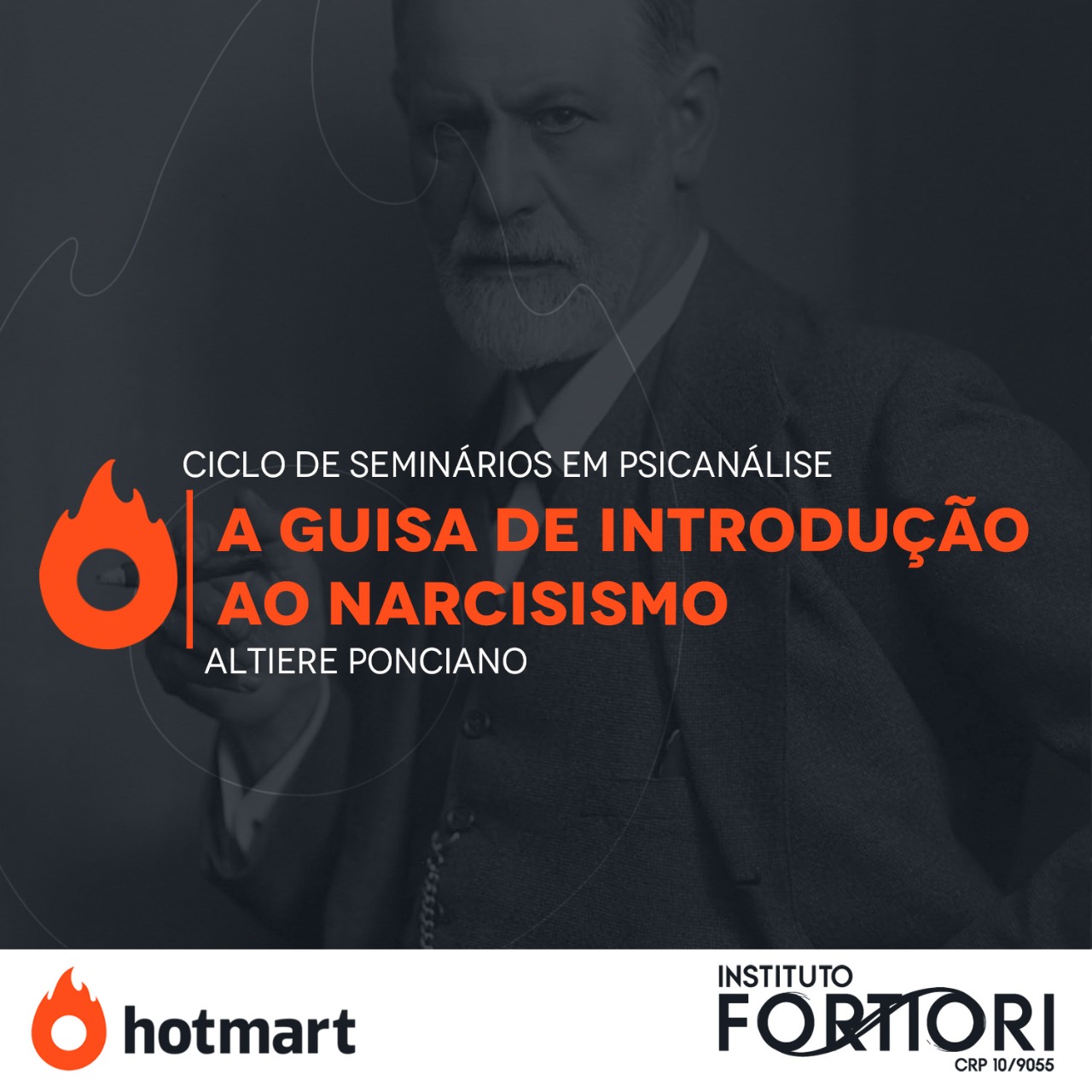 Seminário - A Guisa de Introdução ao Narcisismo - Instituto Fortior...