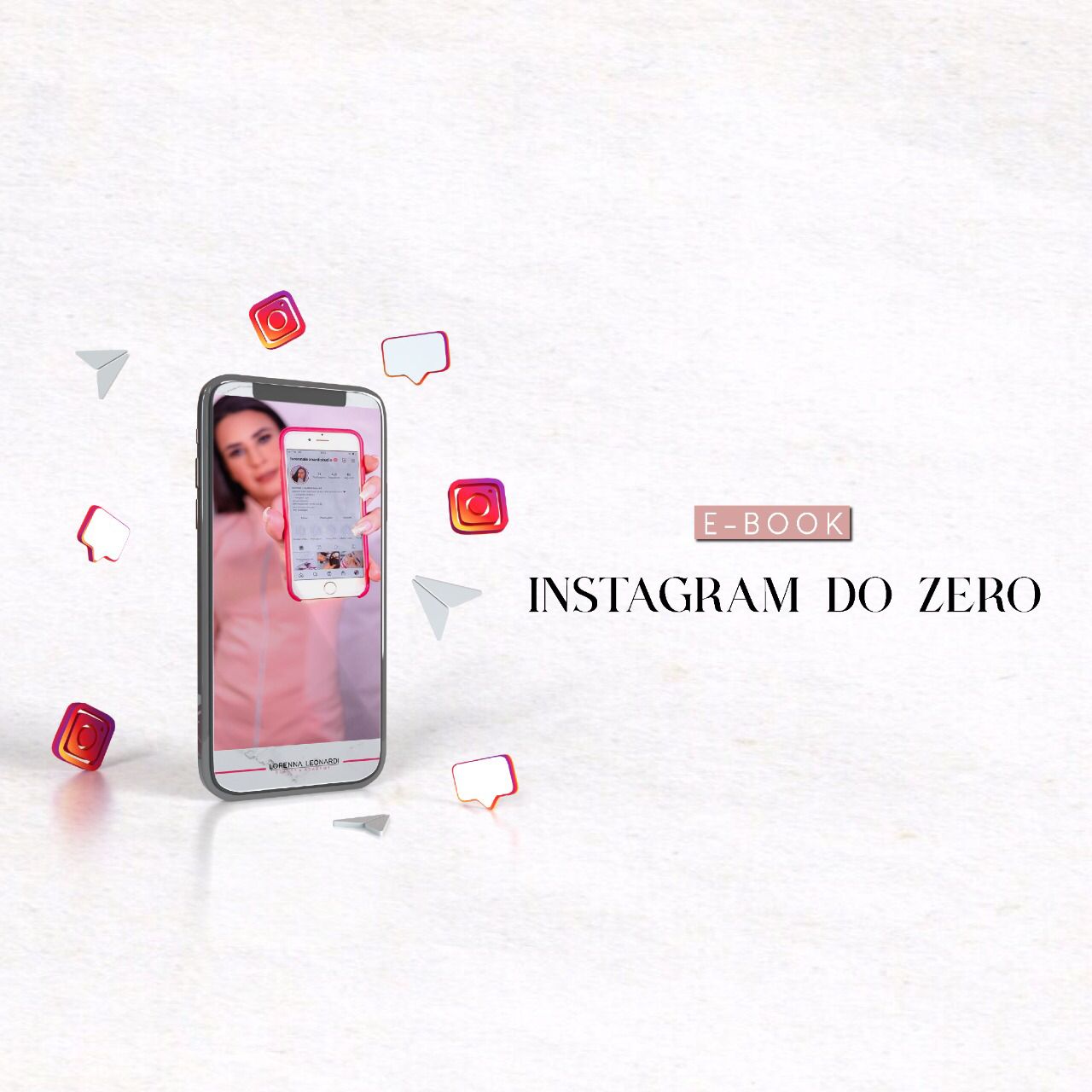E-BOOK INSTAGRAM DO ZERO - Lorenna Leonardi | Hotmart