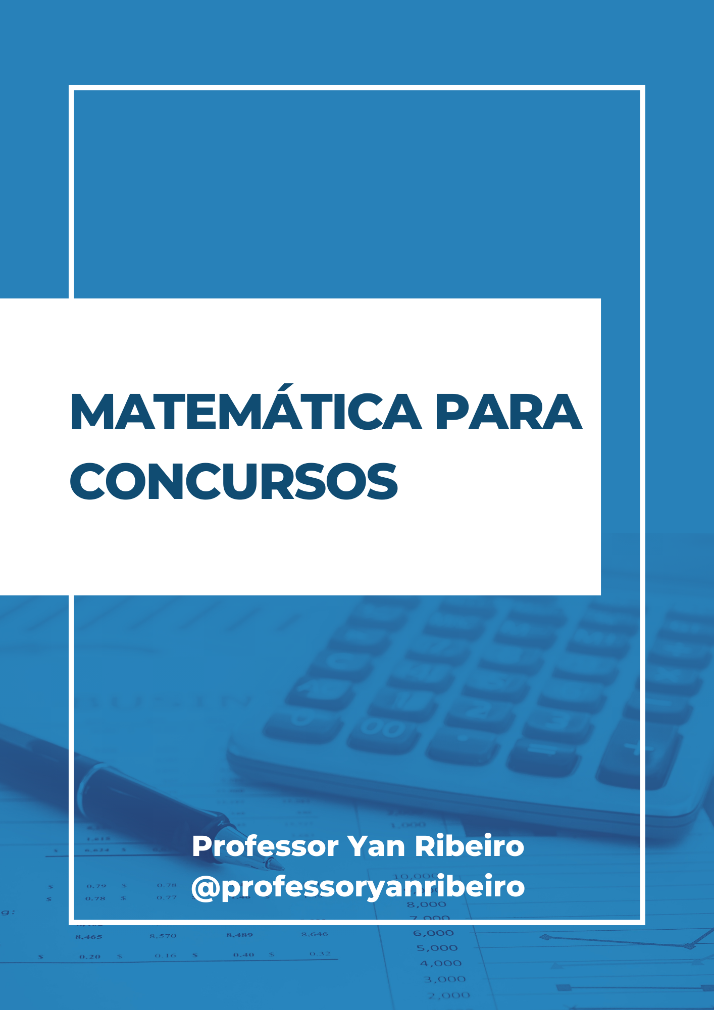 Apostila de Matemática Para Concursos. Professor Yan Ribeiro - Yan ...