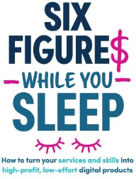 The Sleep Rich Strategy: Achieve Six Figures Effortlessly