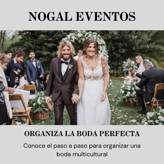 Organiza una boda multicultural - Nogal Eventos | Hotmart