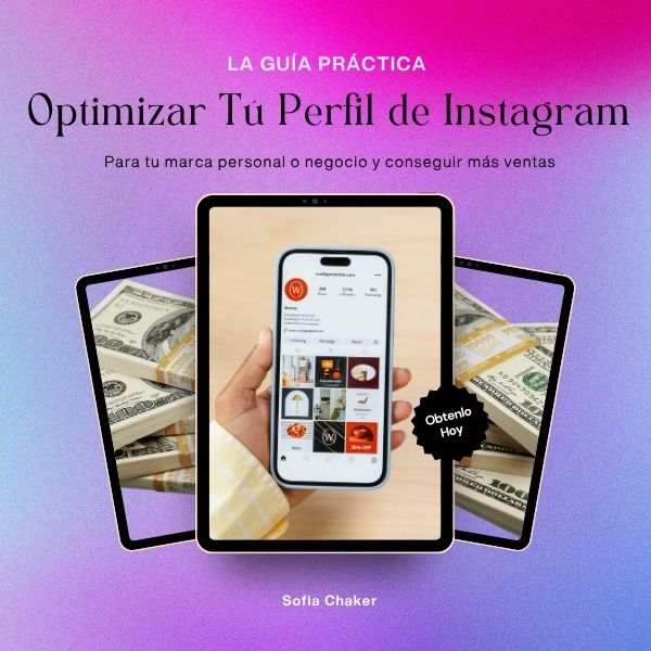 Guía Practica para optimizar tu perfil en Instagram - sofia chaker ...