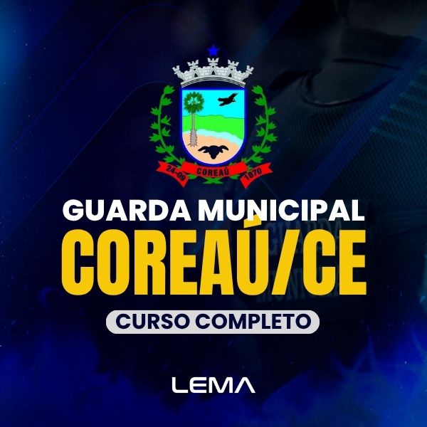 GCM Coreaú-CE | Guarda Civil Municipal de Coreaú-CE