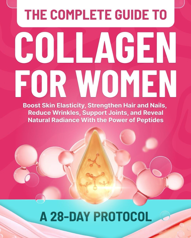 Skin Tightening Blueprint Protocol + The Complete Guide to Collagen for ...
