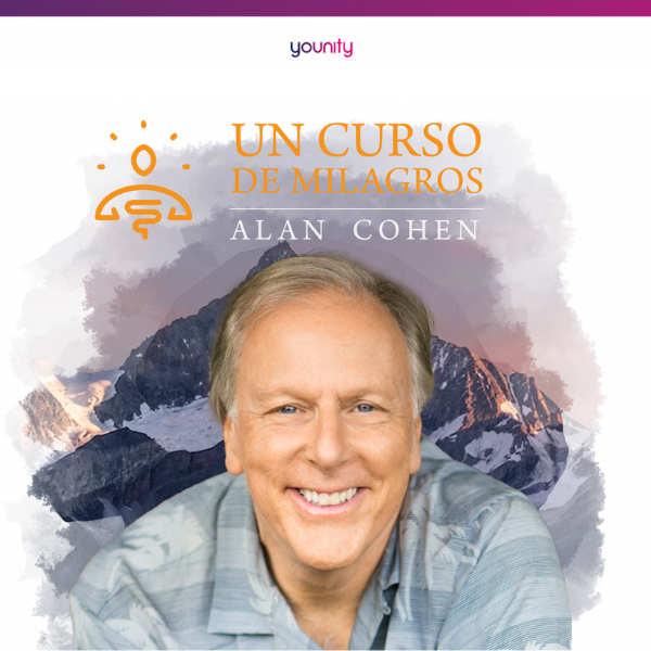 Alan Cohen - Un Curso de Milagros