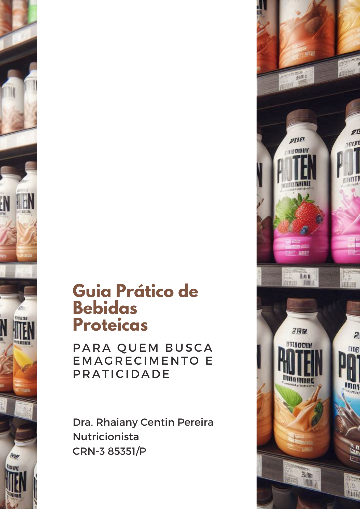 Guia Prático de Bebidas Proteicas - Rhaiany Centin Pereira | Hotmart