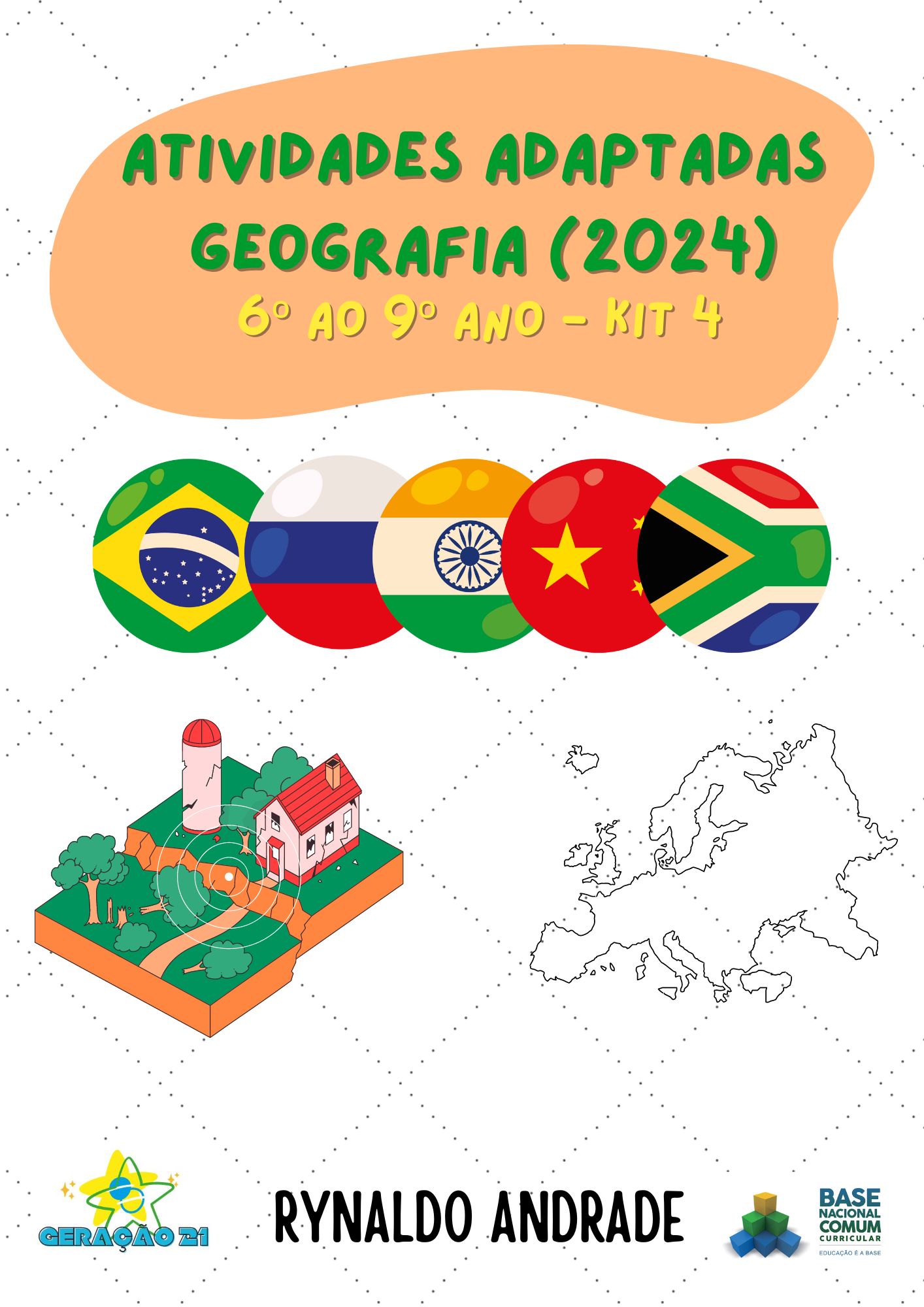 KIT 4 - ATIVIDADES ADAPTADAS GEOGRAFIA (2024) (6º AO 9º) - Rynaldo ...